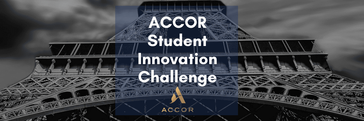 Take Off to Paris, Unleash Your Innovation: Accor Student Innovation ...